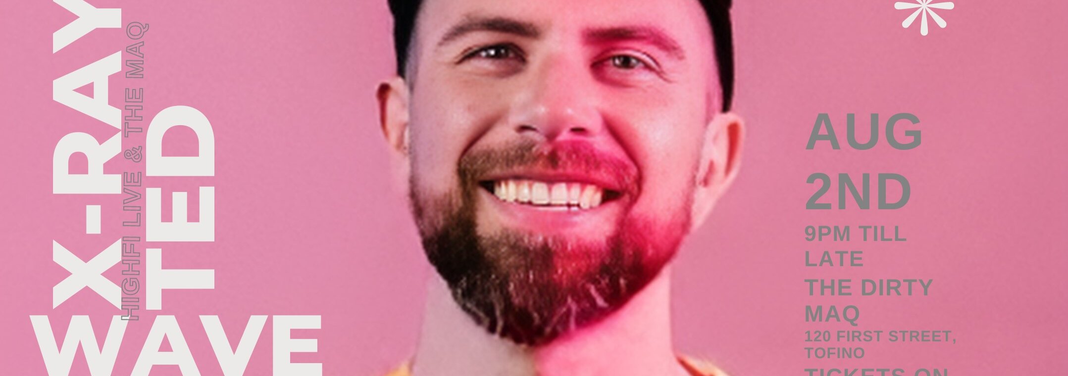 X-Ray Ted + Wave Dalton | The Official Tourism Tofino